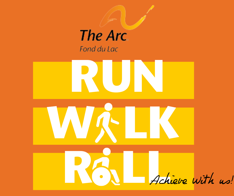The Arc Fond du Lac to host annual Run, Walk, & Roll - Envision Greater ...